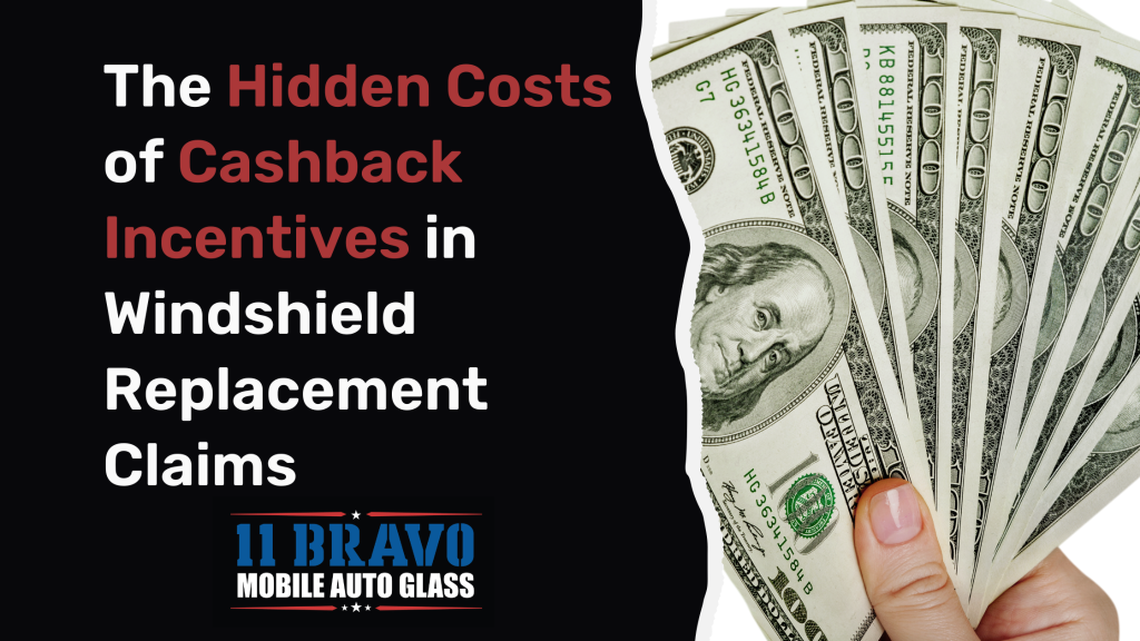 Hidden Costs of Cashback in Windshield Replacement